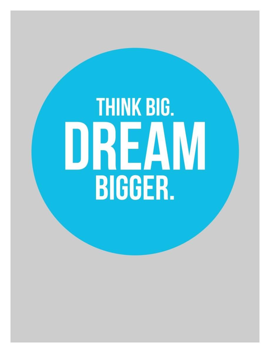 Think Big Dream